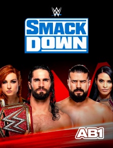 Catch américain Smackdown en streaming & replay sur AB 1