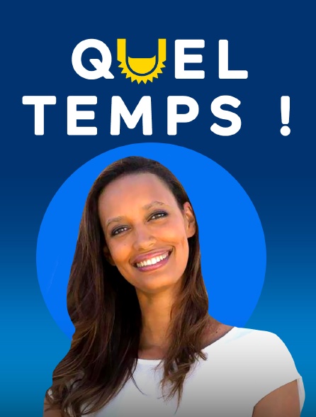 Quel temps ! en streaming sur TV5MONDE