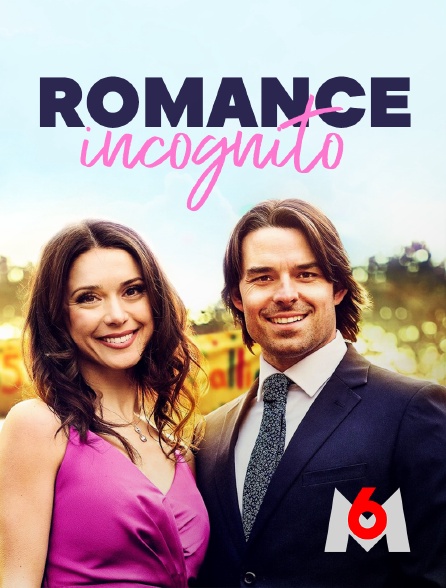 Romance incognito en Streaming & Replay sur M6 - Molotov.tv
