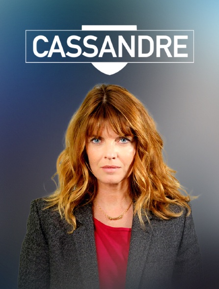 Cassandre en streaming gratuit