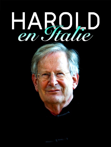 Harold en Italie en streaming gratuit sur Arte