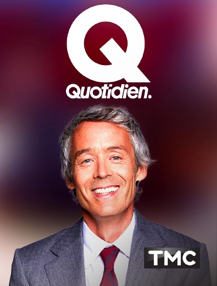 Quotidien en streaming & replay sur TMC