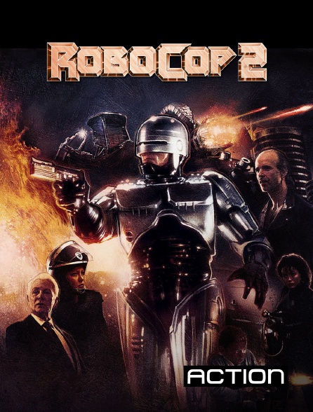 RoboCop 2 en streaming sur Action
