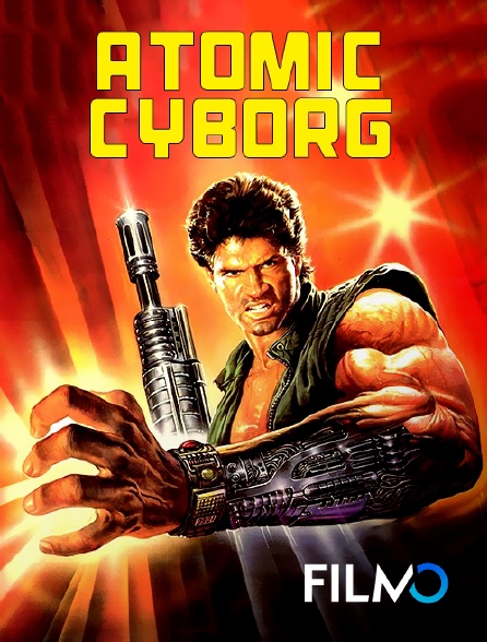 Atomic Cyborg en streaming sur FilmoTV