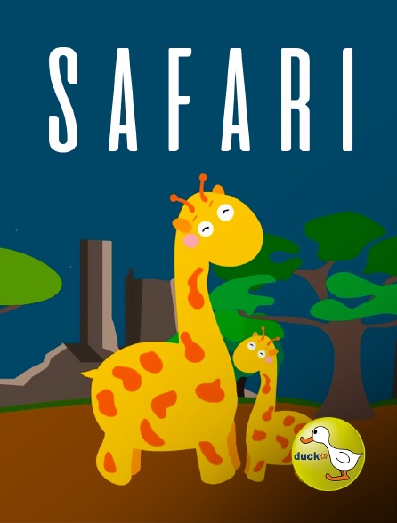 Safari en streaming sur Duck TV