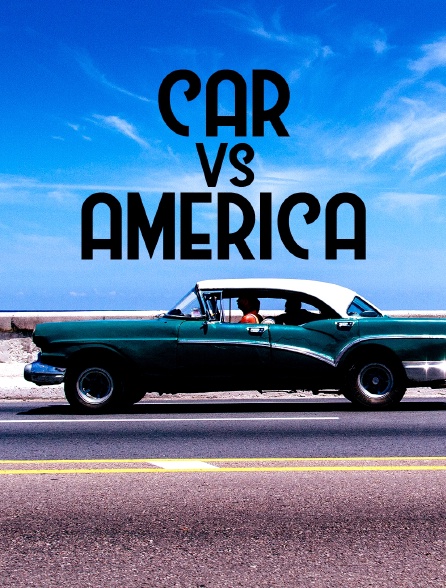 Car vs America en streaming sur Automoto