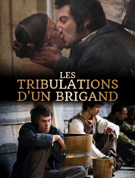 Les tribulations d'un brigand en streaming gratuit sur Arte