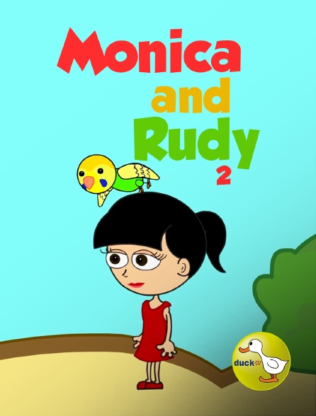 Monika et Rudy 2 en streaming sur Duck TV