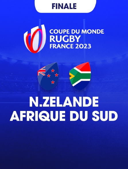 Rugby - Finale de la Coupe du monde 2023 : Nouvelle-Zélande / Afrique du Sud en streaming sur TF1