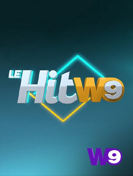 Le hit W9 en streaming & replay sur W9
