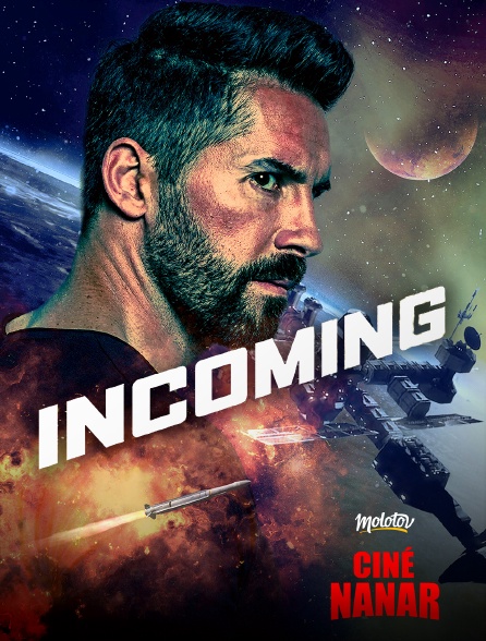 Incoming en streaming gratuit sur Ciné Nanar