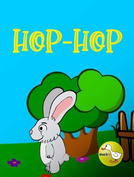 Hop-hop en streaming sur Duck TV