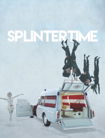 Splintertime en streaming sur Ciné+ Frisson