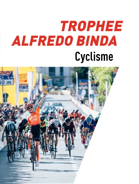 Trophée Alfredo Binda en streaming gratuit Trophée Alfredo Binda en streaming gratuit