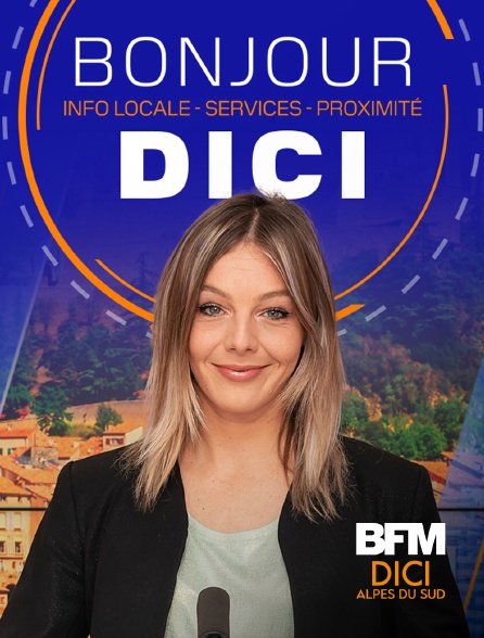 Regarder BFM Dici Alpes du Sud en direct - live streaming sur Molotov.tv
