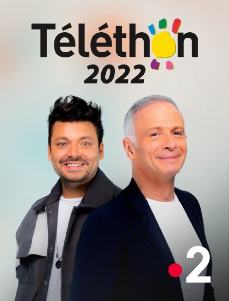 Téléthon 2022 en streaming gratuit sur France 2