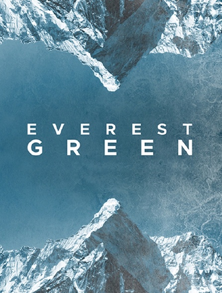 Everest Green en streaming sur 8 Mont Blanc