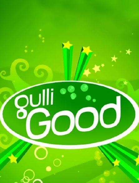 Gulligood en streaming
