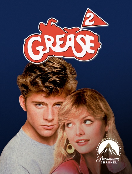 Grease 2 en Streaming & Replay sur Paramount Channel - Molotov.tv
