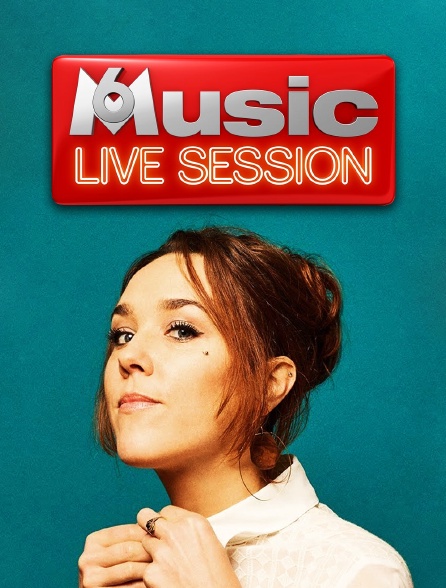 M6 Music Live Session en streaming sur M6 Music
