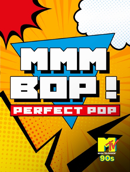 Mmm Bop! Perfect Pop en streaming sur MTV 90'
