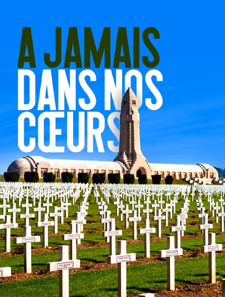 A Jamais Dans Nos Cœurs En Streaming Gratuit Sur France 3