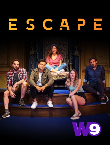 Escape en Streaming & Replay sur W9 - Molotov.tv