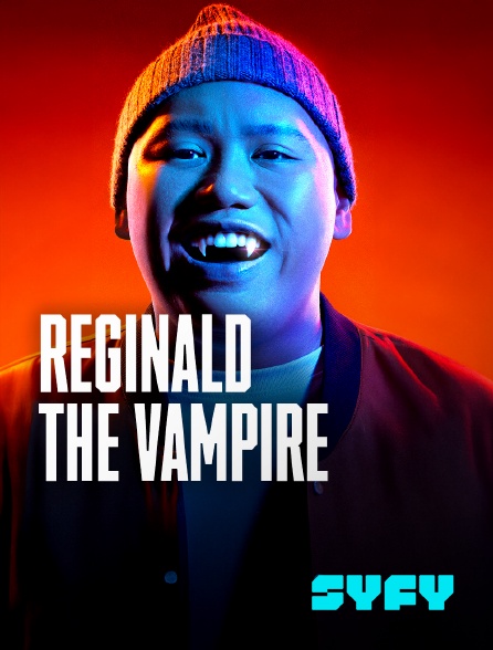 Reginald the Vampire en streaming sur SYFY