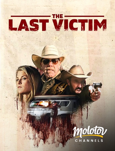 The Last Victim en streaming gratuit sur Molotov channels