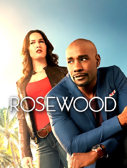 Rosewood en streaming