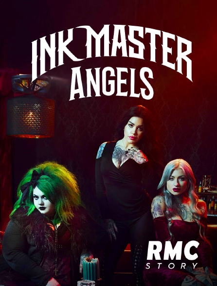 Ink Master Angels en streaming & replay gratuit sur RMC Story