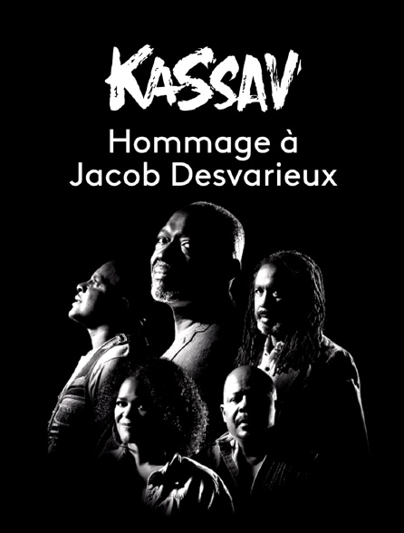 Kassav : Hommage à Jacob Desvarieux en streaming gratuit sur France 3