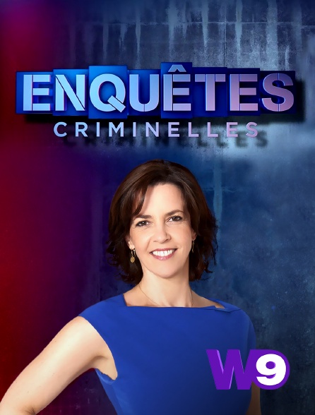 Enquêtes criminelles en Streaming & Replay sur W9 - Molotov.tv