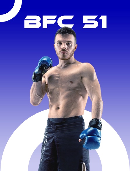 BFC 51 en streaming