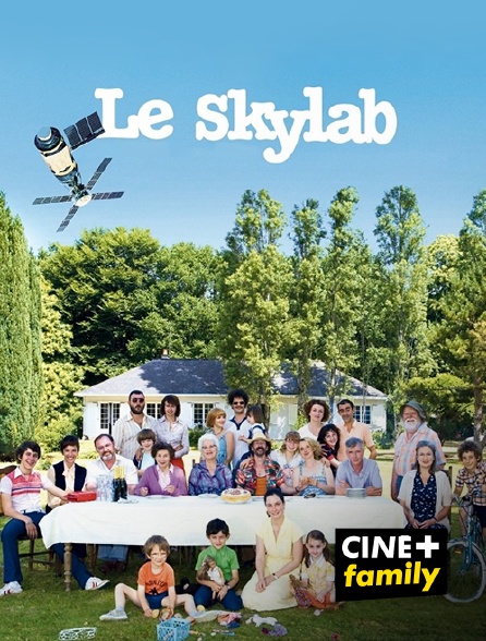 Le Skylab en streaming & replay sur CINE+ Family