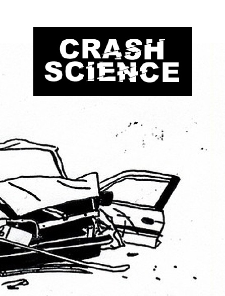 Crash science en streaming gratuit sur France 5