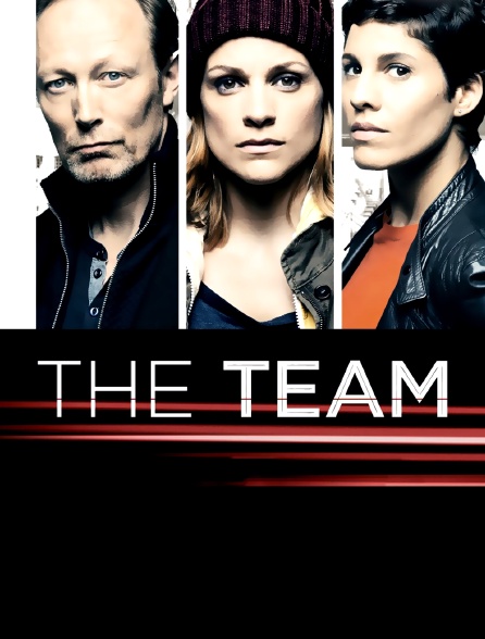 The Team en streaming gratuit
