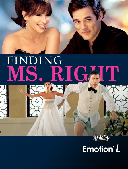 Finding Ms Right en streaming gratuit sur Emotion'L
