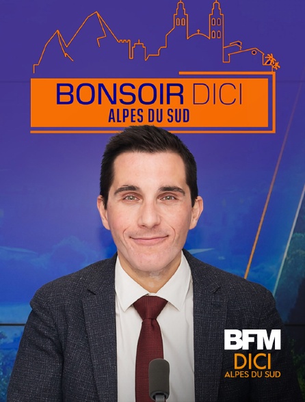 Regarder BFM Dici Alpes du Sud en direct - live streaming sur Molotov.tv