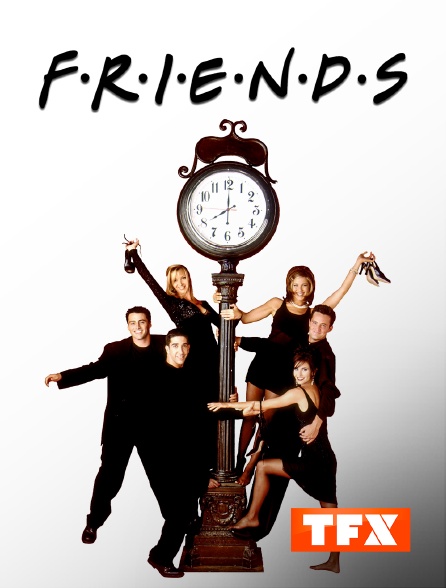 Friends en streaming sur TFX
