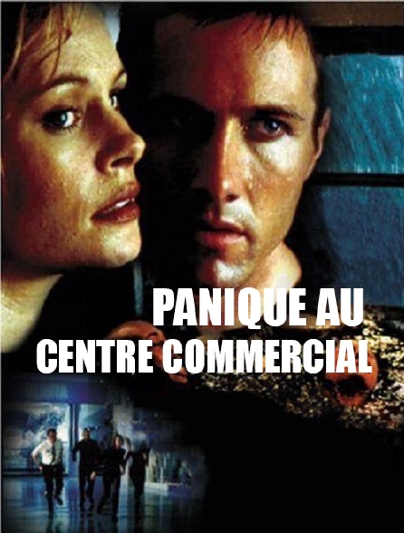 Panique au centre commercial en streaming sur TFX Panique au centre commercial en streaming sur TFX