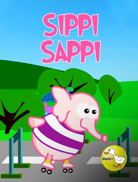 Sippi Sappi en streaming sur Duck TV
