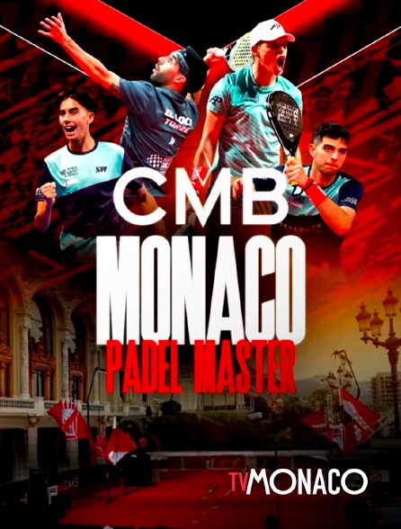 Padel - CMB Monaco Master en streaming sur TV Monaco