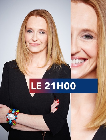 Le 21h00 en streaming