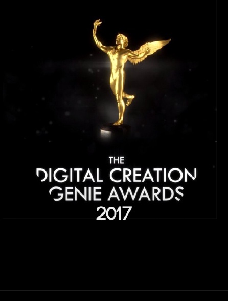 Digital Creation Genie Awards 2017 en streaming sur Action