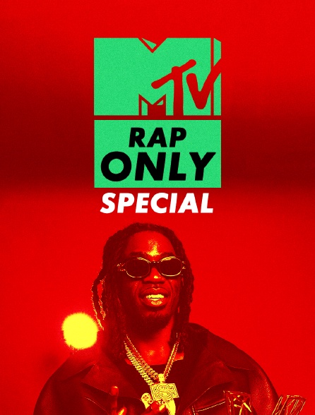 Rap Only Spécial en streaming sur MTV Hits