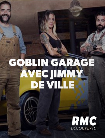 GOBLIN GARAGE en Streaming & Replay sur RMC Découverte - Molotov.tv