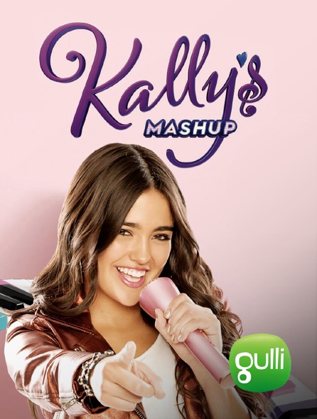 Kally's Mashup, la voix de la pop en Streaming & Replay sur Gulli - Molotov.tv