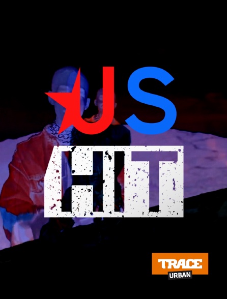 US Hit en Streaming & Replay sur Trace Urban - Molotov.tv