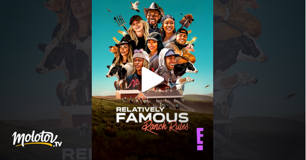 Relatively Famous : Ranch Rules en streaming sur E!